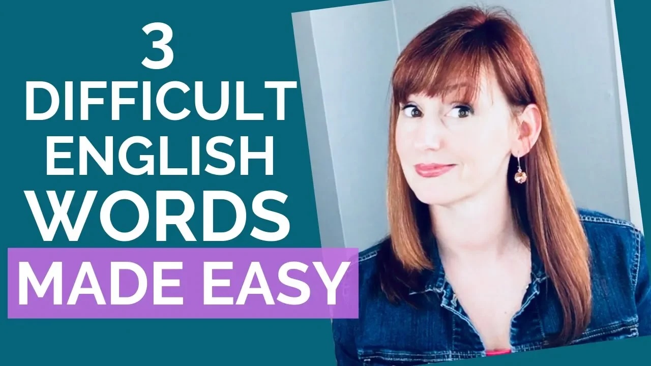 American English Pronunciation: 3 Difficult English Words Made EASY!