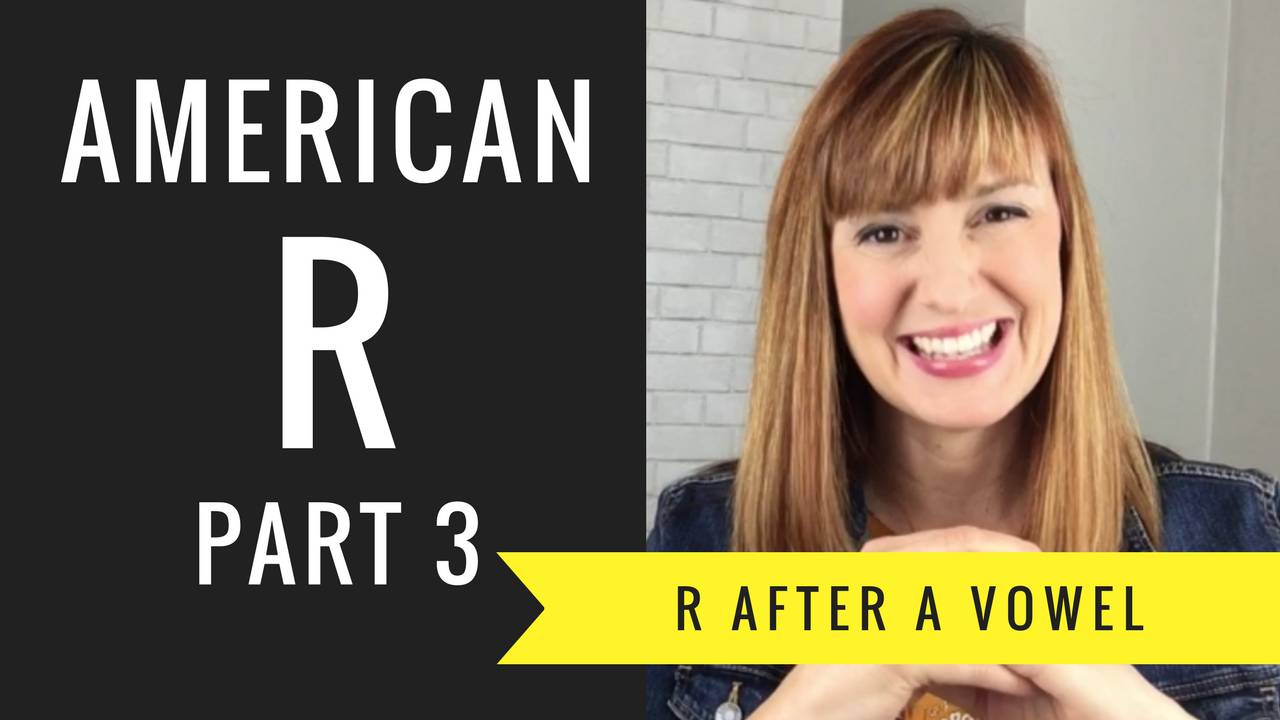 How to Pronounce R After a Vowel Sound- Vocalic R: American R Part